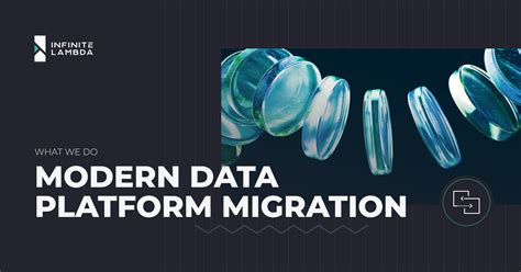 Modern Data Platform Migration Infinite Lambda