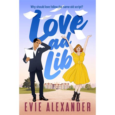 Love Ad Lib Evie Alexander Books