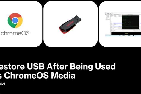 How To Restore Usb After Used As Chromeos Boot Media Waredata Tech