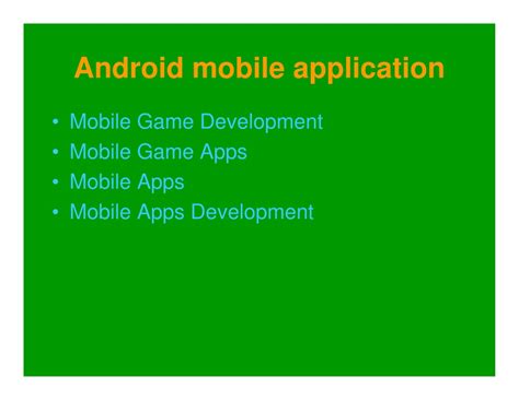 Ppt Android Apps Development Android Apps Developer Android Mobile