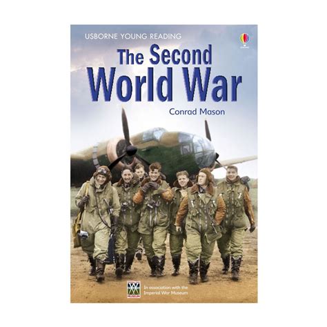 The Second World War Conrad Mason Young Reading Series 3