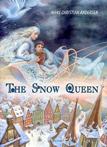 Hans Christian Andersen The Snow Queen