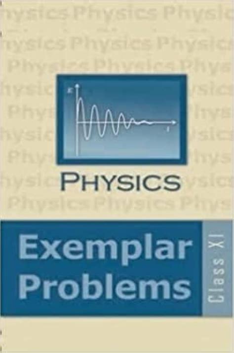 Buy Ncert Physics Exemplar Problems Class11 Latest