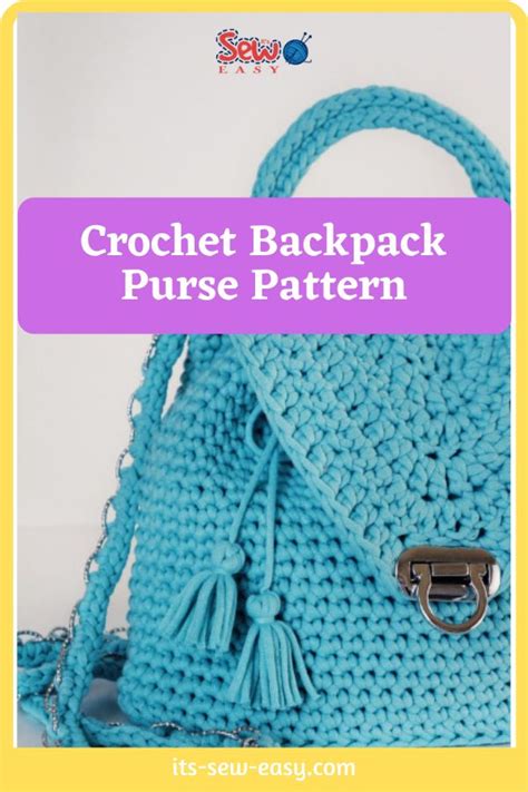 Crochet Backpack Purse Pattern Its Sew Easy