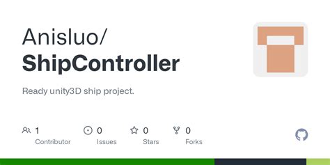 Github Anisluoshipcontroller Ready Unity3d Ship Project