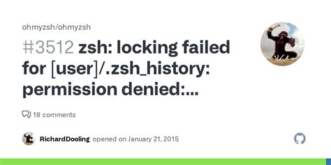 Zsh Locking Failed For User Zshhistory Permission Denied Reading Anyway · Issue 3512
