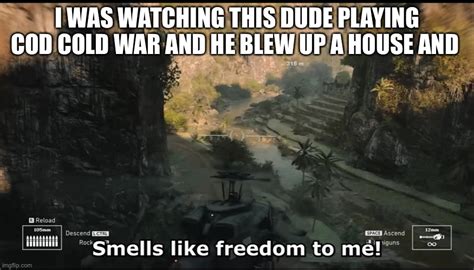Smells Like Freedom To Me Imgflip