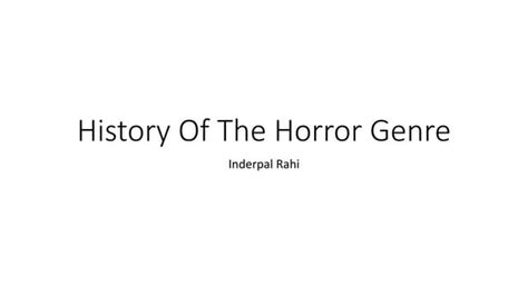 History Of Horror Pptx