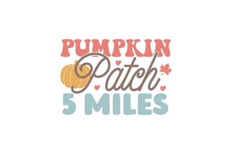 Archivo Vectorial Pumpkin Patch 5 Millas Vector Premium