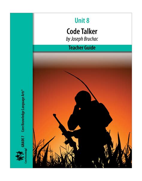 Code Talker Ckla Teacher Guide Core Knowledge Foundation