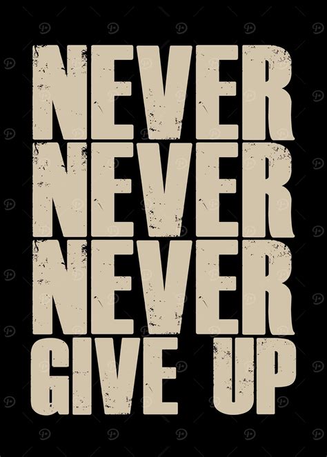 Never Give Up Motivational Quote Wall Art Never Give Up Wall Paper