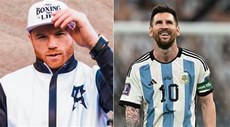 Canelo Álvarez Mantiene Su Postura En Contra De Lionel Messi Infobae