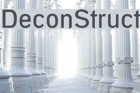 Deconstruct Font