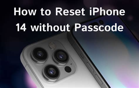How To Reset Iphone 14 Without Passcode Best 3 Solutions For You
