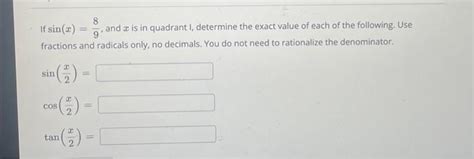 solved if sin x 98 and x is in quadrant 1 determine the