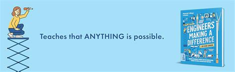 Engineers Making A Difference Inventors Technicians Scientists And