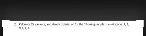 solved 2 calculate ss variance and standard deviation for