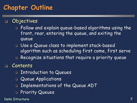 Chapter 7 Queues Data Structure 2 Chapter Outline Objectives Follow