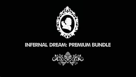 Buy Cheap Infernal Dream Premium Bundle Cd Key 🏷️ Best Price Gg Deals