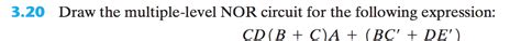 solved 3 20 draw the multiple level nor circuit for the