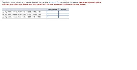 Solved Calculate The Test Statistic And P Value For Each Chegg