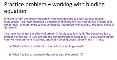 Solved Practice Problem Working With Binding Equation In