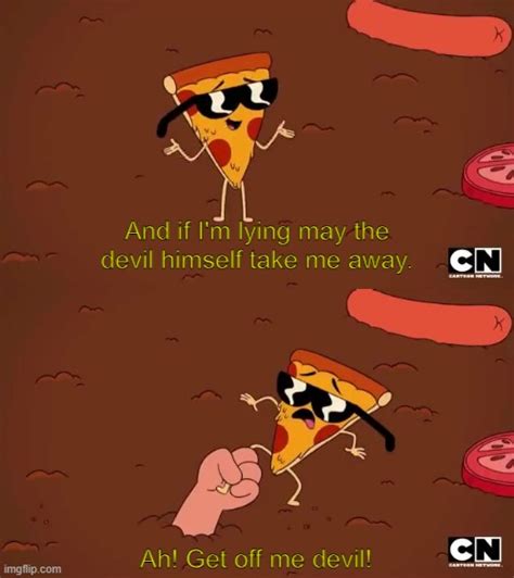 Pizza Steve Is Lying Memes Imgflip