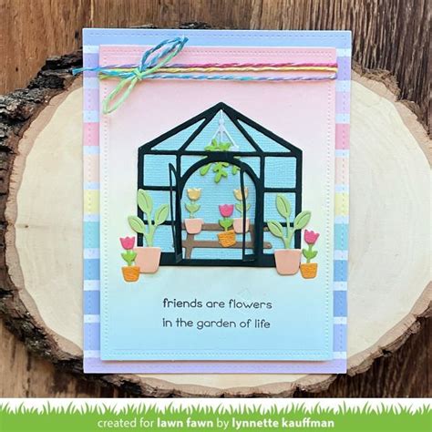 Lawn Fawn Intro Build A Greenhouse Lawn Fawn Lawn Fawn Lawn Fawn