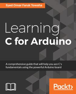 Exploring Arduino Uno Learning C For Arduino