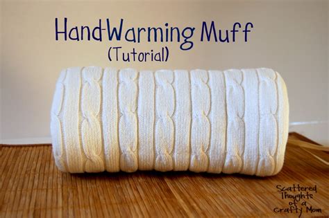Flashback Friday Hand Warming Muff Tutorial Scattered Thoughts Of A