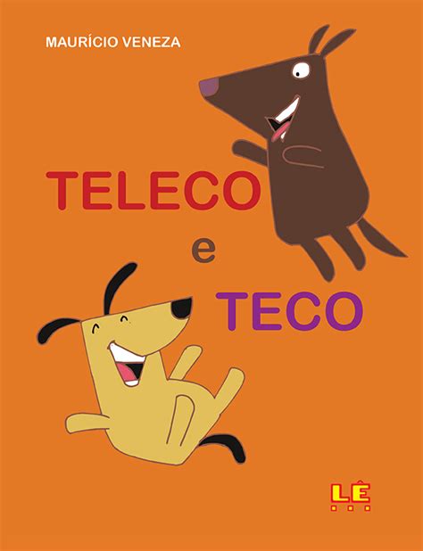 Teleco E Teco Grupo Editorial Lê