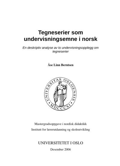 Tegneserier Som Undervisningsemne I Norsk En Deskriptiv Analyse Av To