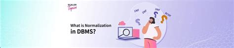 Eshan Akash On Linkedin Normalization In Dbms Scaler Topics