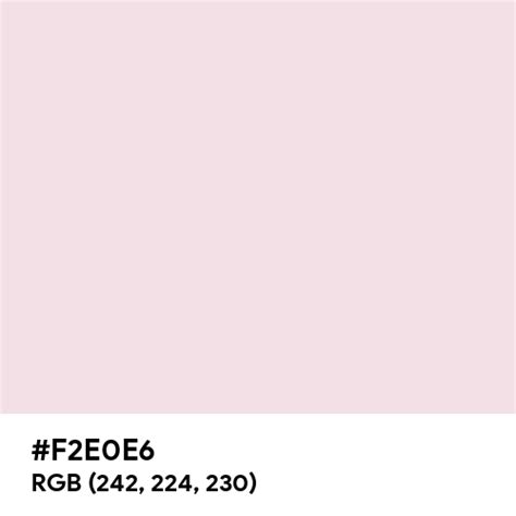 Powder Pink Color Hex Code Is F2e0e6