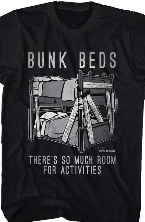 Step Brothers Bunk Beds T Shirt Shirts Step Brothers T Shirt