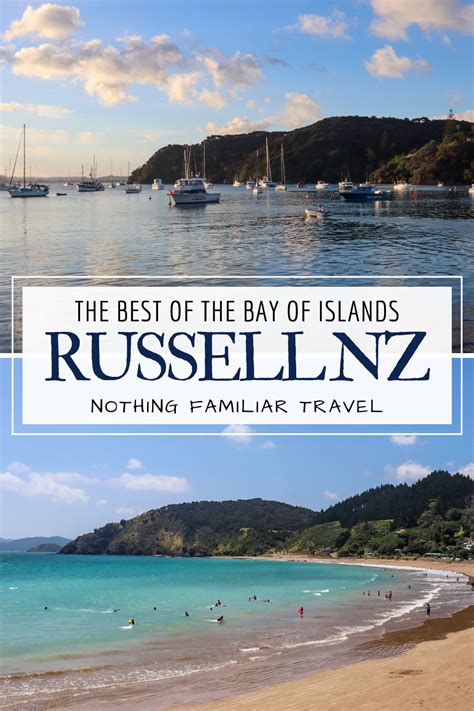 Russell New Zealand The Best Of The Bay Of Islands Nothing Familiar