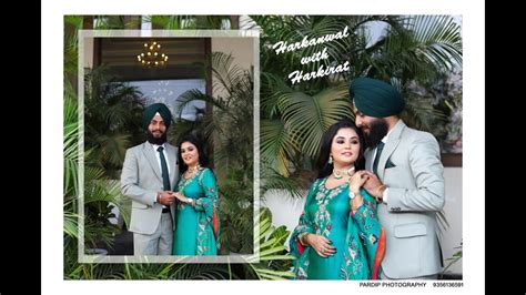 Harkanwal Pal Singh Harkiratdee Deep Kaur Pardip Photography Batala M 9356136591 Youtube