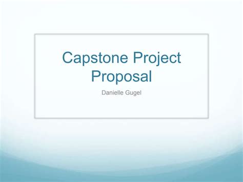 Capstone Project Proposal Pptx