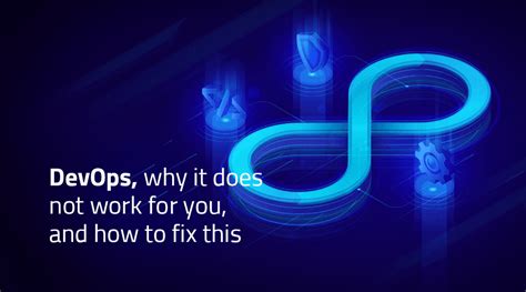mistakes made when implementing devops and how to avoid them bellsoft