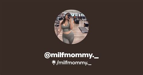 Milfmommy Find Milfmommy Onlyfans Linktree