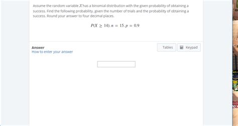 Solved Assume The Random Variable Xhas A Binomial Solved Assume The Random Variable Xhas A Binomial