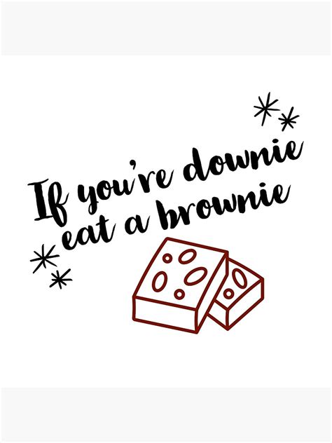 Brownie Poster For Sale By F1nest Redbubble