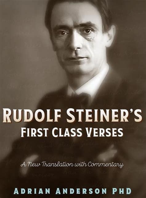 Rudolf Steiners First Class Verses A New Translation With A