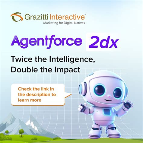 Agentforce2dx Aiinnovation Automationrevolution Digitaltransformation… Grazitti Interactive