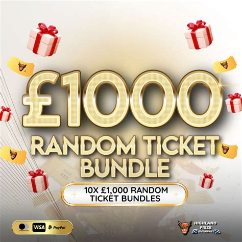 £1000 Random Ticket Bundle Instant Wins Highland Prize Giveaways