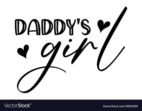 Daddys Girl Royalty Free Vector Image Vectorstock