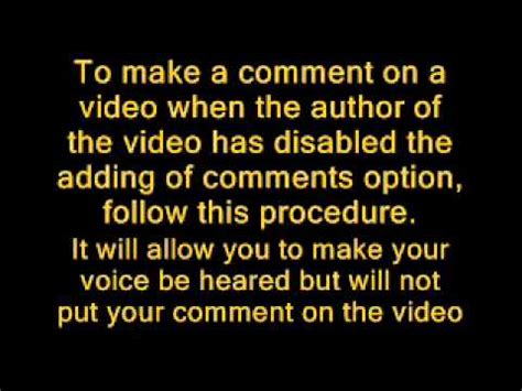 Make Comments On A Video Where Adding Comments Has Been Disabled Youtube