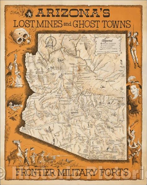 Historic Map Arizona Lost Mines And Ghost Towns Early Spanish Missio