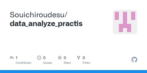 Github Souichiroudesudataanalyzepractis