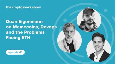 Project Blanc Founder Dean Eigenmann On Memecoins Devops And The Problems Facing Eth